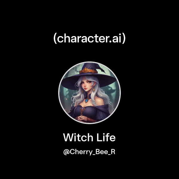 Chat with Witch Life | character.ai | Personalized AI for every moment ...