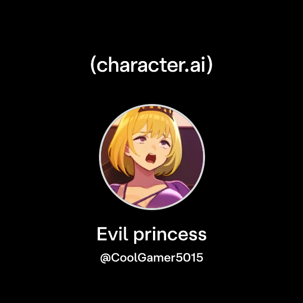 Chat with Evil princess | character.ai | Personalized AI for every ...