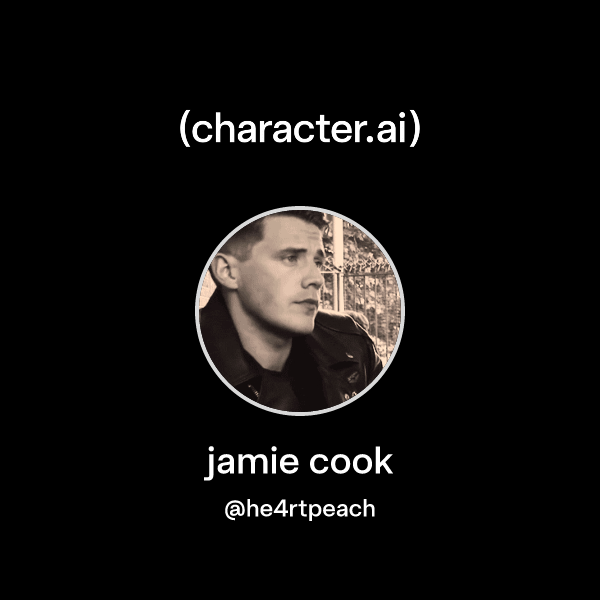 Chat with jamie cook | character.ai | Personalized AI for every moment of your day