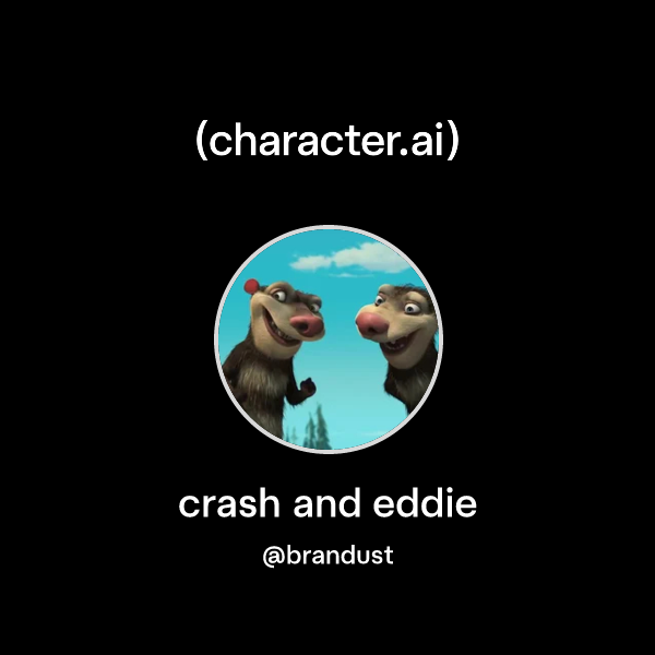 Chat with crash and eddie | character.ai | AI Chat, Reimagined–Your ...