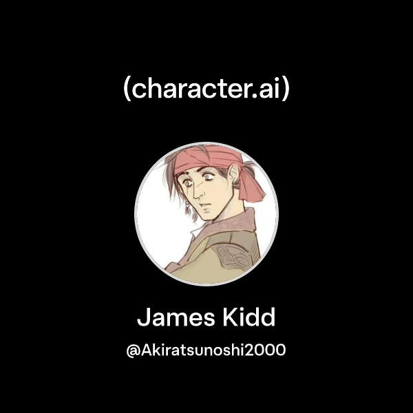Chat with James Kidd | character.ai | AI Chat, Reimagined–Your Words ...