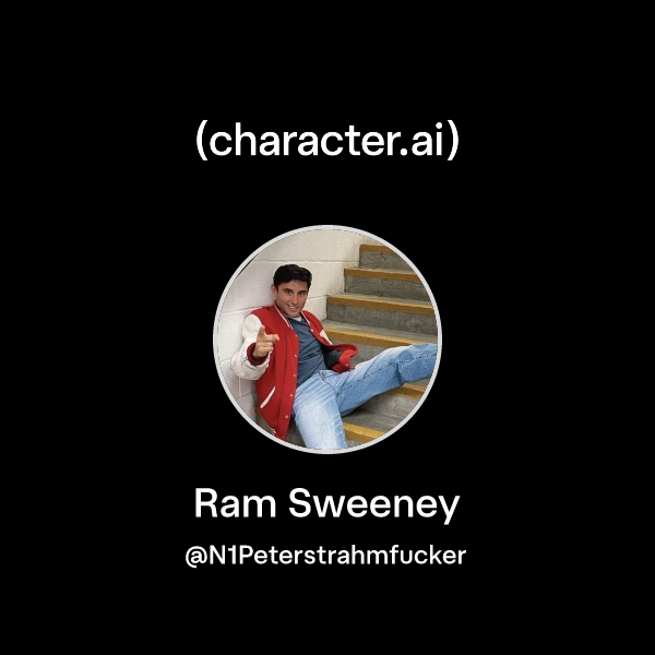 Chat with Ram Sweeney | character.ai | Personalized AI for every moment ...
