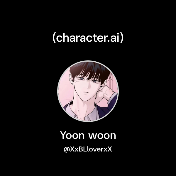 Chat with Yoon woon | character.ai | Personalized AI for every moment ...