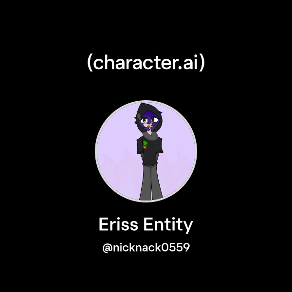 Chat with Eriss Entity | character.ai | AI Chat, Reimagined–Your Words. Your World.