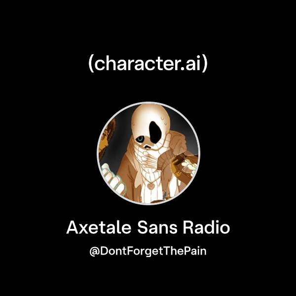 Chat with Axetale Sans Radio | character.ai | AI Chat, Reimagined–Your ...