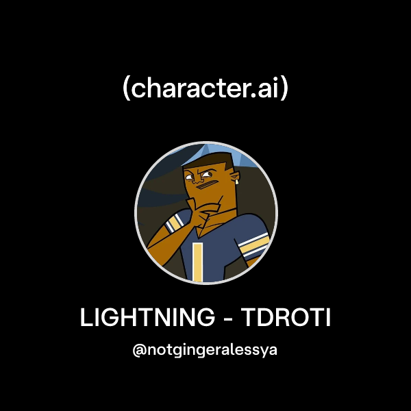 Chat with LIGHTNING - TDROTI | character.ai | AI Chat, Reimagined–Your ...