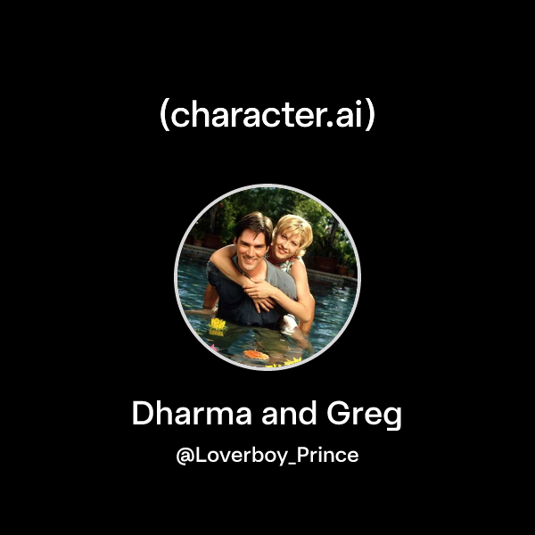Chat with Dharma and Greg | character.ai | AI Chat, Reimagined–Your ...
