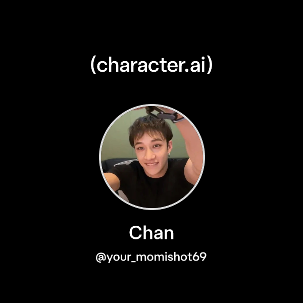 Chat with Chan | character.ai | AI Chat, Reimagined–Your Words. Your World.