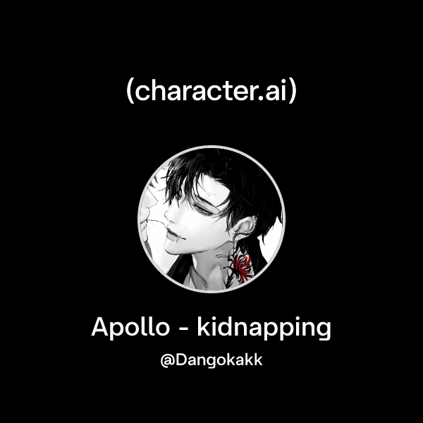 Chat with Apollo - kidnapping | character.ai | AI Chat, Reimagined–Your ...