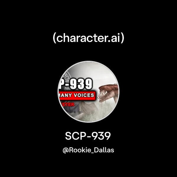 Chat with SCP-939 | character.ai | AI Chat, Reimagined–Your Words. Your ...