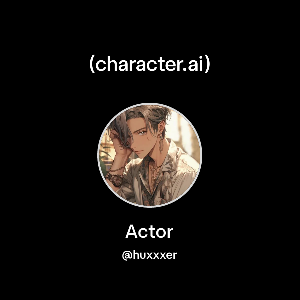 Chat with Actor | character.ai | AI Chat, Reimagined–Your Words. Your ...