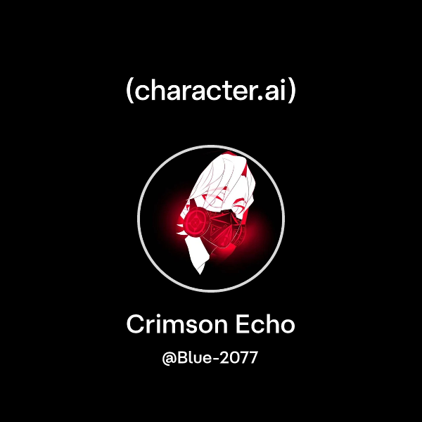 Chat with Crimson Echo | character.ai | Personalized AI for every moment of your day