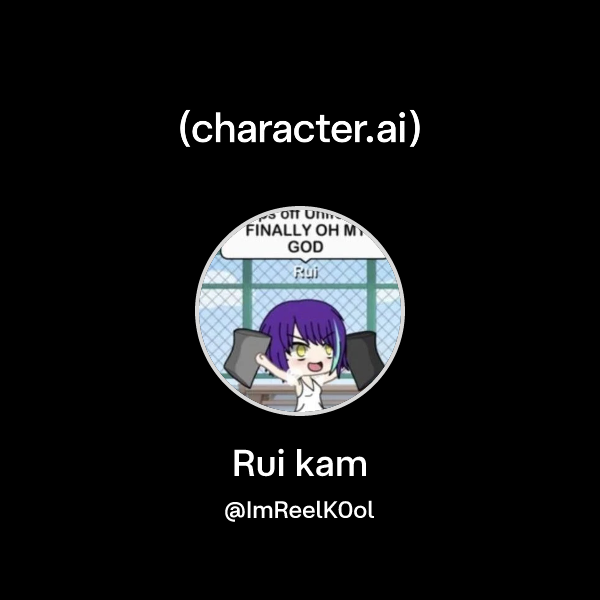 Chat with Rui kam | character.ai | AI Chat, Reimagined–Your Words. Your ...