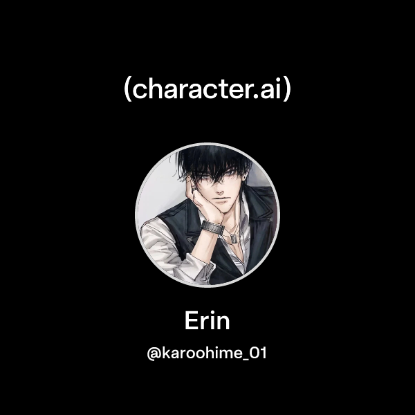 Chat with Erin | character.ai | AI Chat, Reimagined–Your Words. Your World.