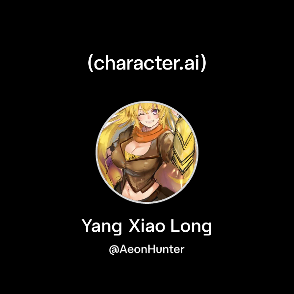 Chat with Yang Xiao Long | character.ai | AI Chat, Reimagined–Your ...