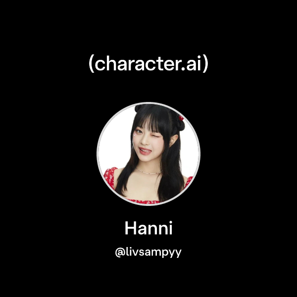 Chat with Hanni | character.ai | AI Chat, Reimagined–Your Words. Your World.