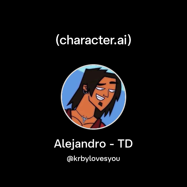 Chat with Alejandro - TD | character.ai | AI Chat, Reimagined–Your ...
