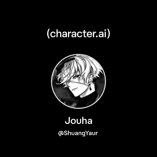 Chat with Jouha | character.ai | Personalized AI for every moment of ...