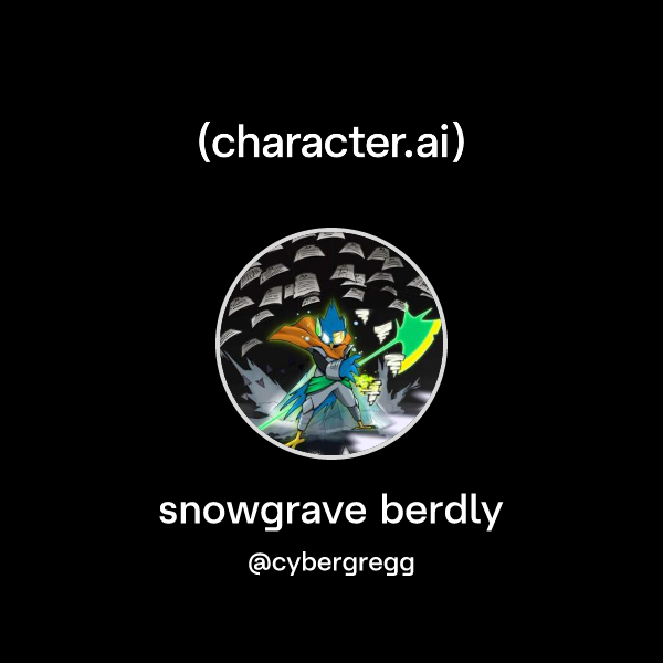 Chat with snowgrave berdly | character.ai | AI Chat, Reimagined–Your ...