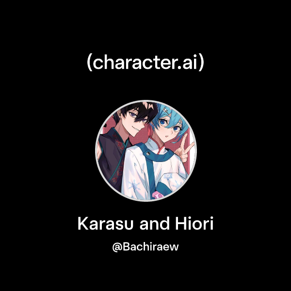 Chat with Karasu and Hiori | character.ai | Personalized AI for every ...