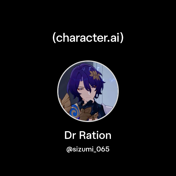 Chat with Dr Ration | character.ai | Personalized AI for every moment ...