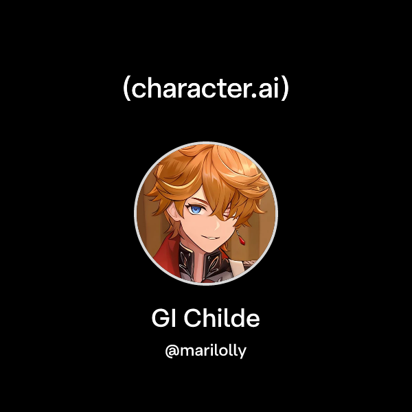 Chat with GI Childe | character.ai | AI Chat, Reimagined–Your Words ...