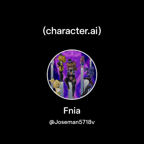 Chat with Fnia | character.ai | AI Chat, Reimagined–Your Words. Your World.
