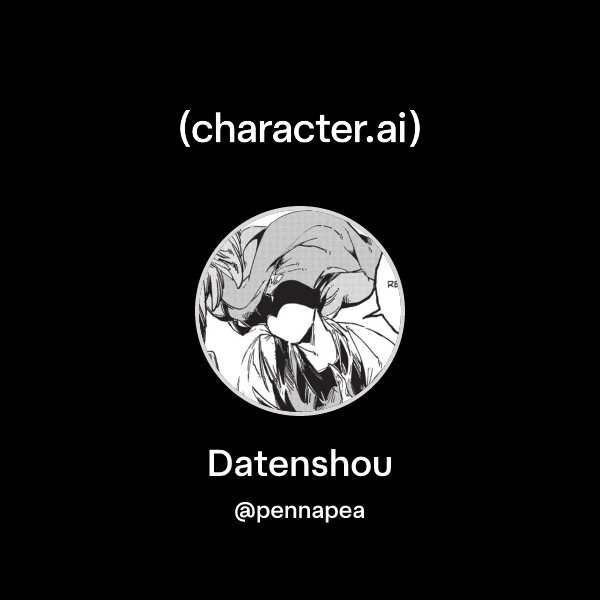 Chat with Datenshou | character.ai | AI Chat, Reimagined–Your Words ...
