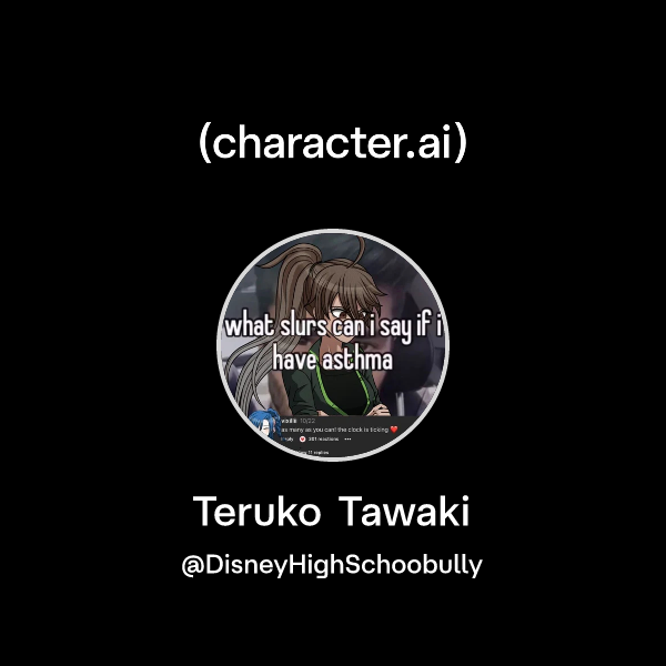 Chat with Teruko Tawaki | character.ai | Personalized AI for every ...