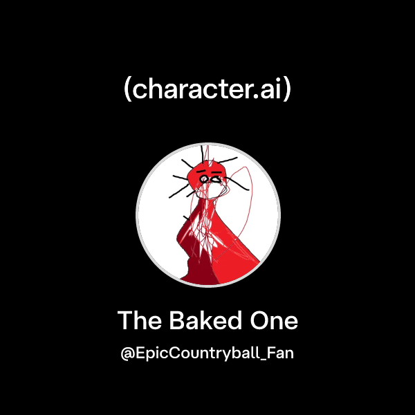 Chat with The Baked One | character.ai | AI Chat, Reimagined–Your Words ...