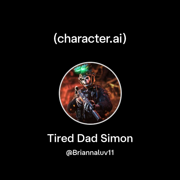 Chat with Tired Dad Simon | character.ai | AI Chat, Reimagined–Your ...
