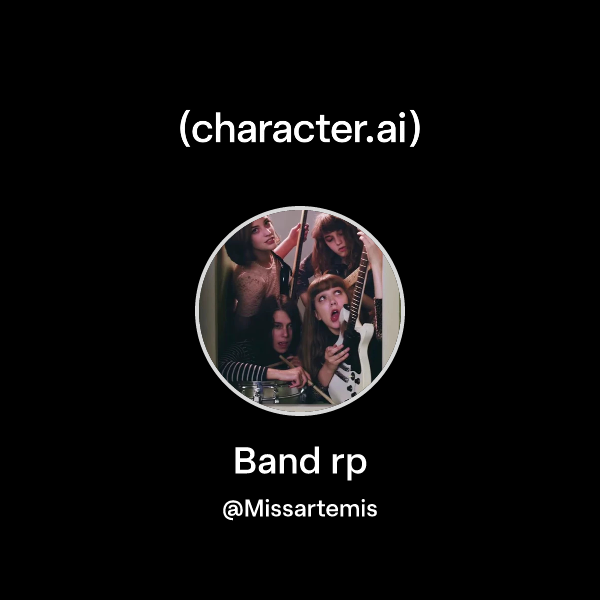 Chat with Band rp | character.ai | AI Chat, Reimagined–Your Words. Your ...