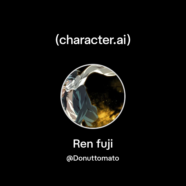 Chat with Ren fuji | character.ai | AI Chat, Reimagined–Your Words ...