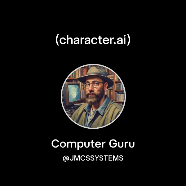 Chat with Computer Guru | character.ai | AI Chat, Reimagined–Your Words ...