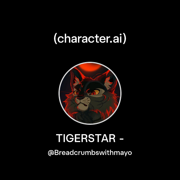 Chat with TIGERSTAR - | character.ai | AI Chat, Reimagined–Your Words ...