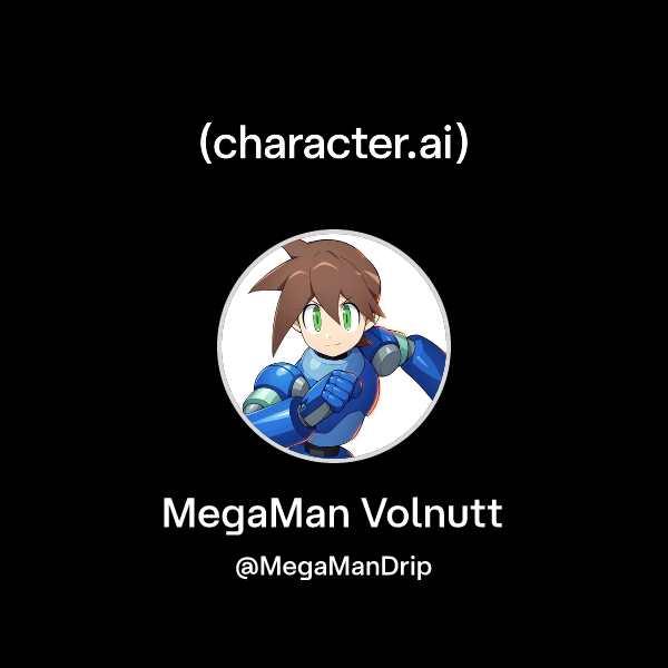Chat with MegaMan Volnutt | character.ai | AI Chat, Reimagined–Your ...