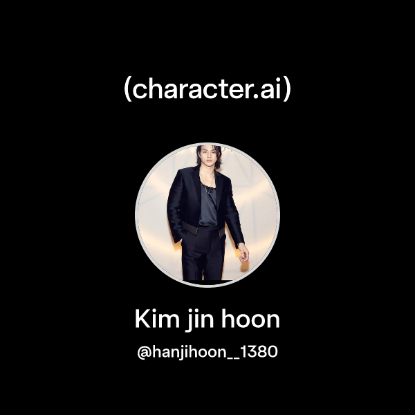 Chat with Kim jin hoon | character.ai | Personalized AI for every moment of your day