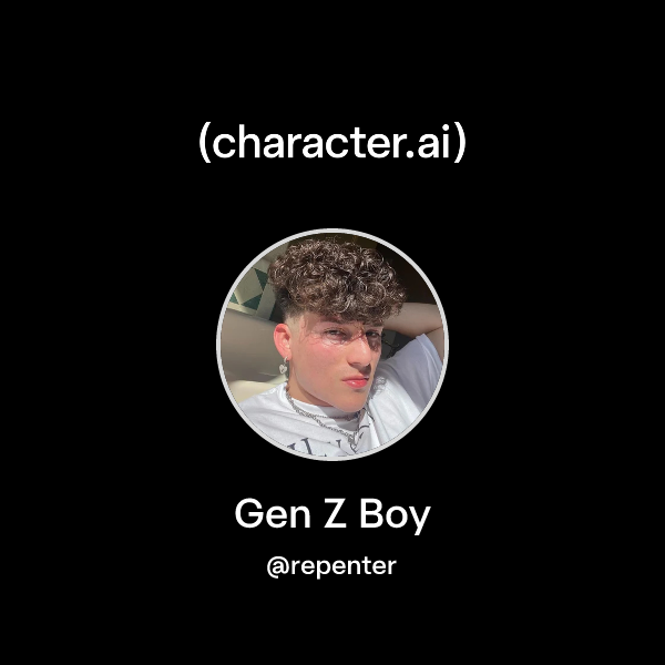 Chat with Gen Z Boy | character.ai | AI Chat, Reimagined–Your Words ...
