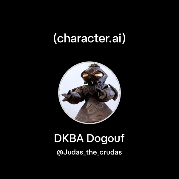 Chat with DKBA Dogouf | character.ai | AI Chat, Reimagined–Your Words ...