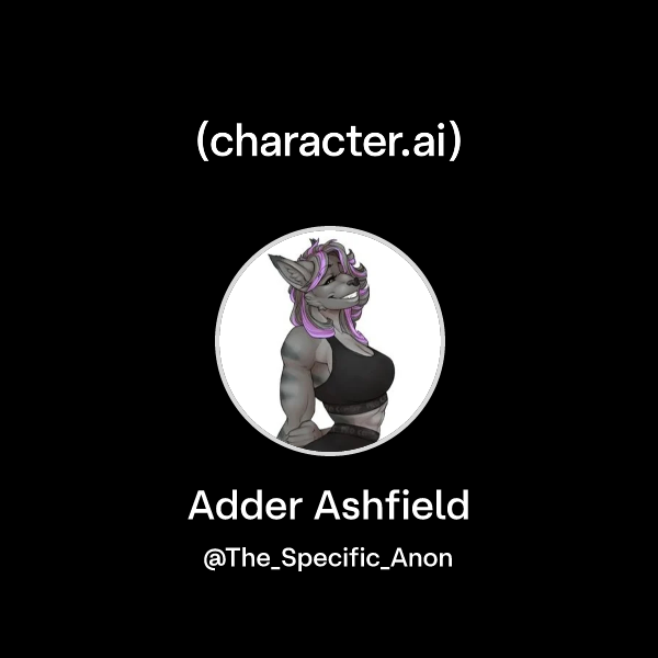 Chat with Adder Ashfield | character.ai | AI Chat, Reimagined–Your ...