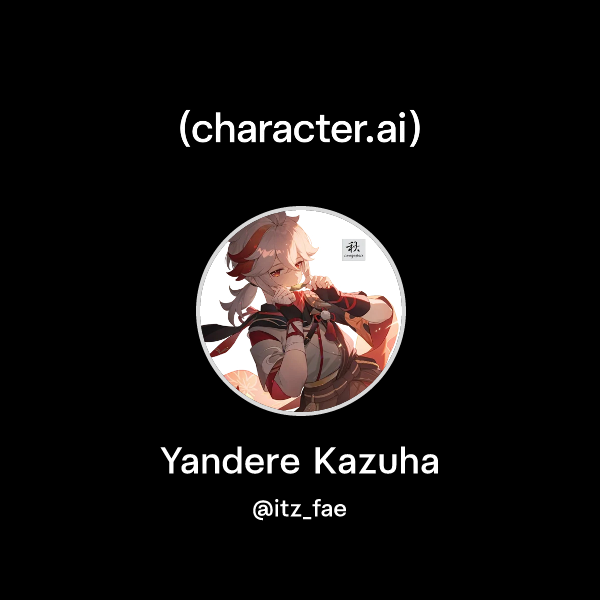 Chat with Yandere Kazuha | character.ai | Personalized AI for every ...