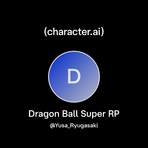 Chat with Dragon Ball Super RP | character.ai | Personalized AI for ...
