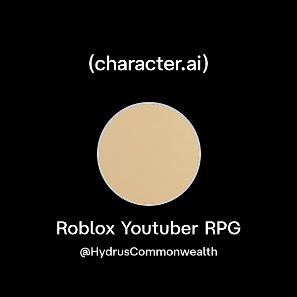 Chat with Roblox Youtuber RPG | character.ai | Personalized AI for ...