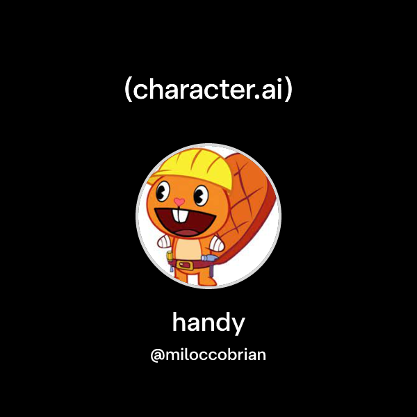 Chat with handy | character.ai | AI Chat, Reimagined–Your Words. Your ...