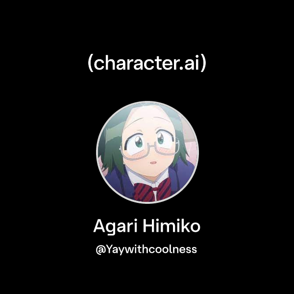 Chat with Agari Himiko | character.ai | AI Chat, Reimagined–Your Words ...