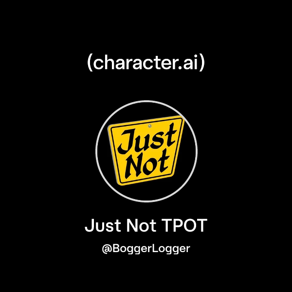 Chat with Just Not TPOT | character.ai | AI Chat, Reimagined–Your Words ...