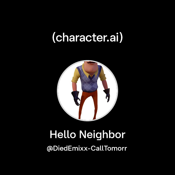 Chat with Hello Neighbor | character.ai | Personalized AI for every moment of your day