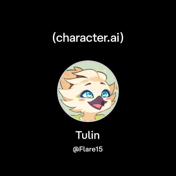 Chat with Tulin | character.ai | AI Chat, Reimagined–Your Words. Your ...