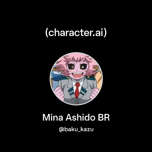 Chat with Mina Ashido BR | character.ai | AI Chat, Reimagined–Your ...