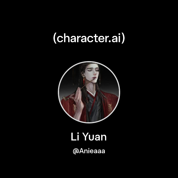 Chat with Li Yuan | character.ai | AI Chat, Reimagined–Your Words. Your ...